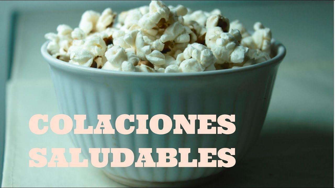 Colaciones saludables simples y fáciles - YouTube