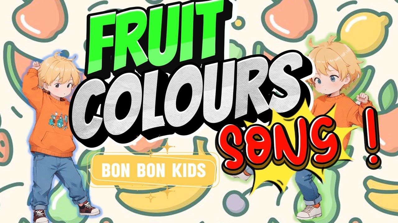 Fruits & Colour Song | BON BON KIDs - YouTube