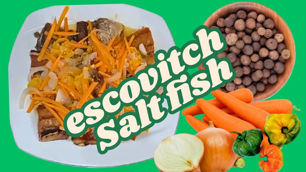 The Ultimate Jamaican Escovitch Saltfish Recipe - YouTube