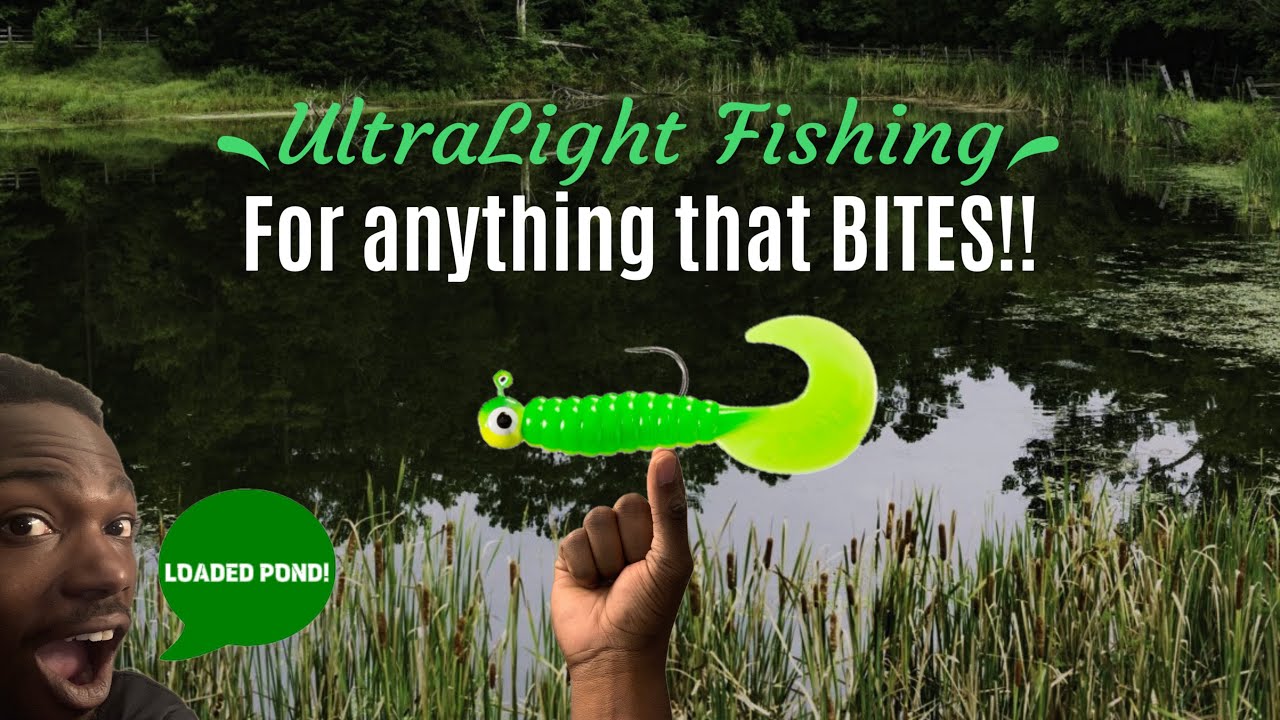 ULTRALIGHT fishing for anything that BITES! (tips & tricks included ...