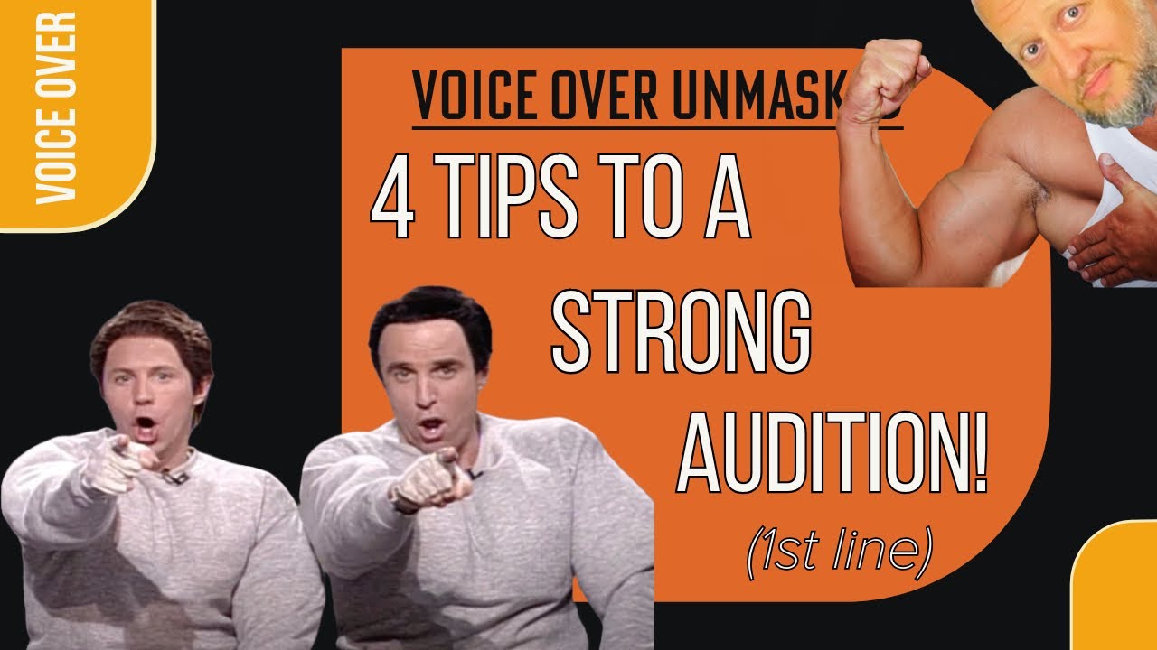 VOICE OVER AUDITION TIPS: 4 WAYS TO A STRONG FIRST LINE! - YouTube