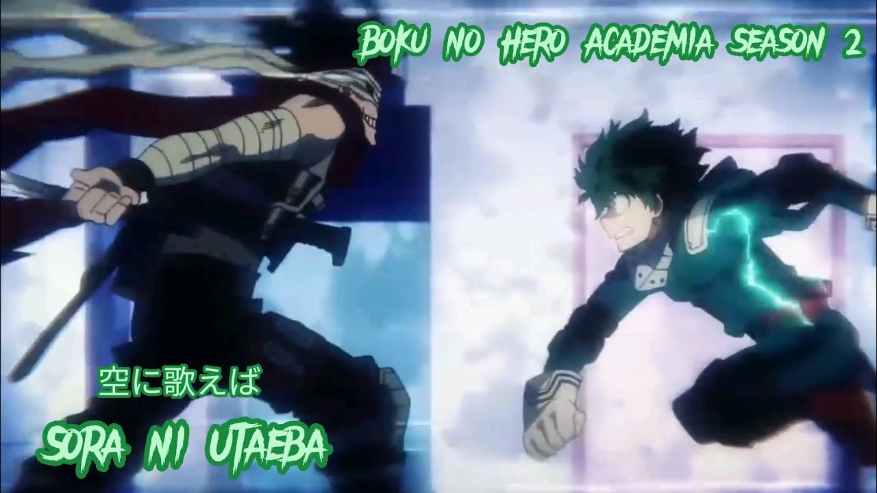[Lyrics AMV] Boku no Hero Academia season 2 OP 2|Full『Sora ni Utaeba ...