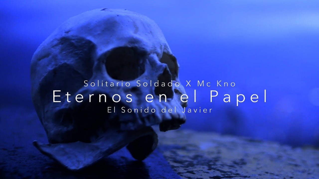 Solitario Soldado - Eternos en el Papel feat. Mc Kno - YouTube Music