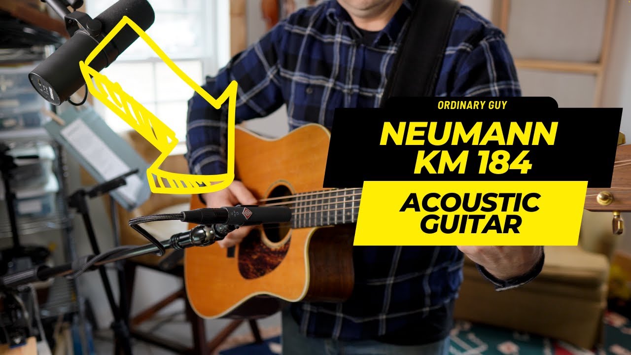 Recording Acoustic Guitar with Neumann KM 184 - ordinary guy - YouTube