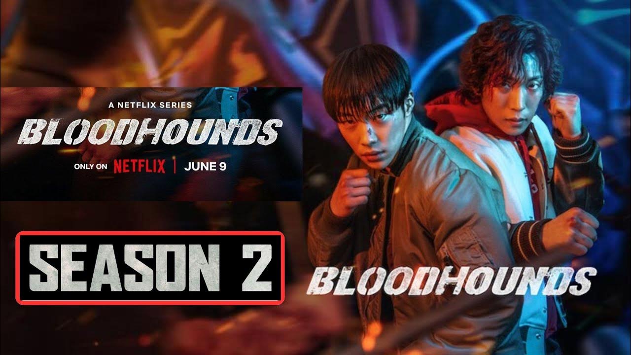 BLOODHOUNDS SEASON 2 TRAILER | K Drama | Netflix | Bloodhound Season 2 Release Date | # ...