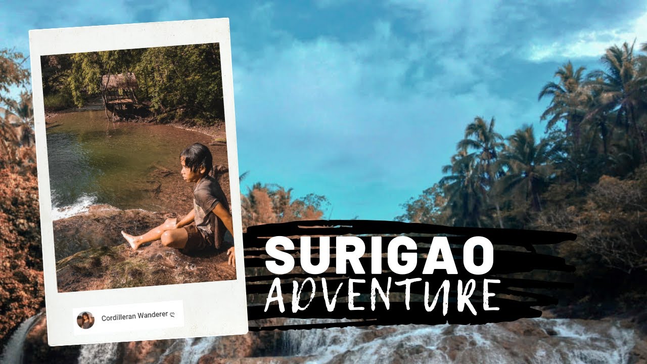SIAN FALLS & TINUY-AN FALLS, SURIGAO DEL SUR | ADVENTURE 2018 - YouTube