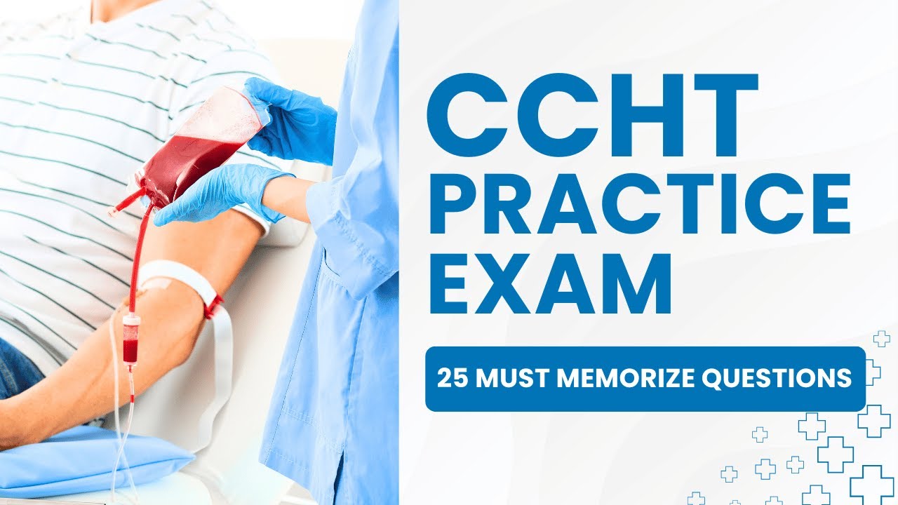 CCHT Practice Exam Dialysis Tech Study Guide & Review 25 Must Memorize ...