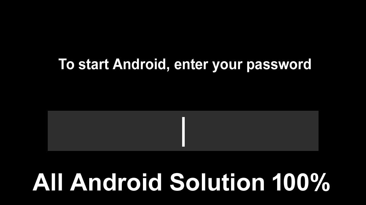 To Start Android Enter Your Password All Android & Lava irsi 65 After ...