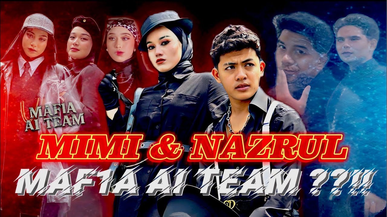 SHORTFILM MAFI4 TERH4NGAT DIPASARAN... MIMI & NAZRUL GEGAR AI TEAM ...