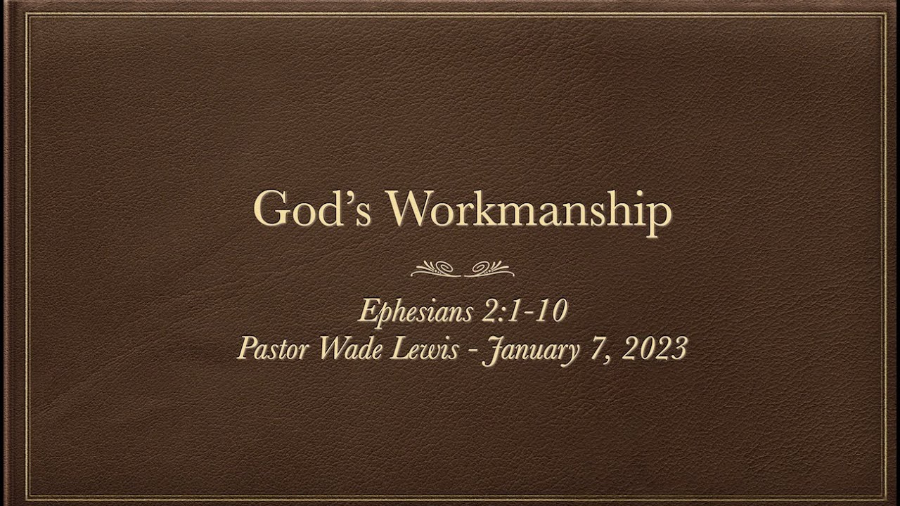 God's Workmanship - Old Zion Sunday School Lesson - YouTube