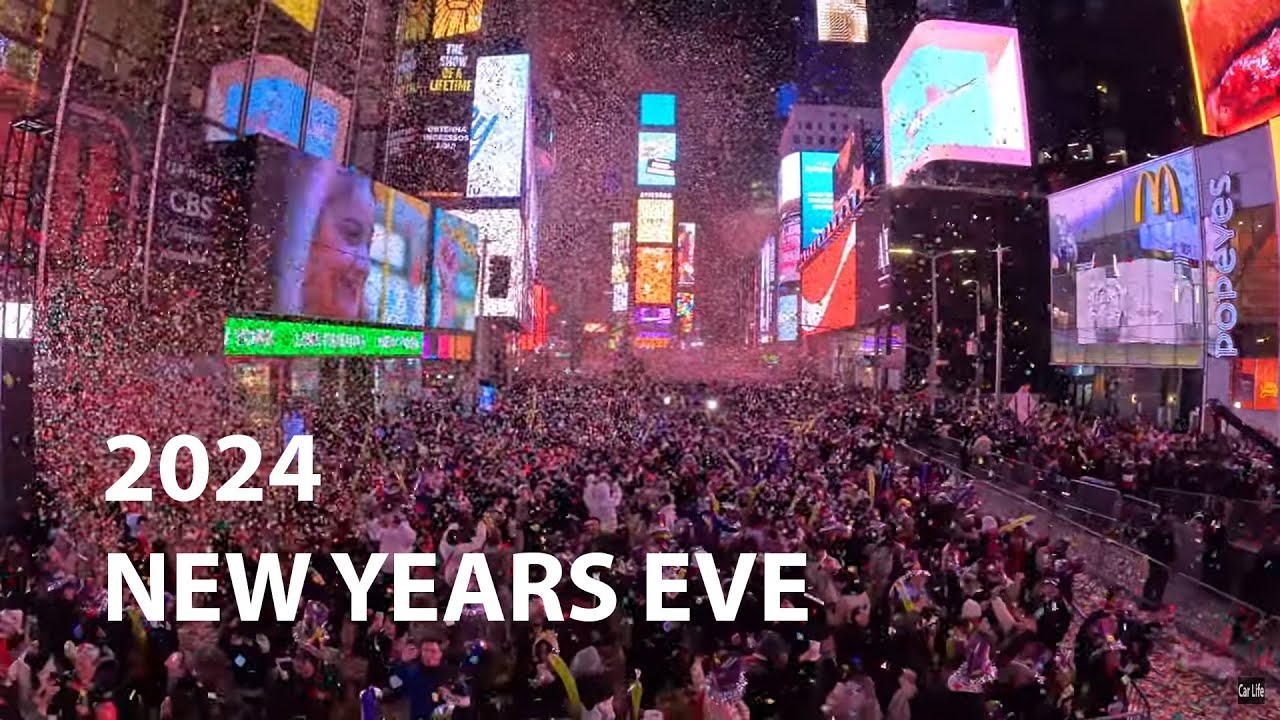 New Years Eve 2024 NYC Times Square Ball Drop in New York City - YouTube