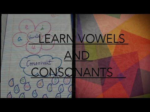 Learn vowels and consonants (for kids) - YouTube