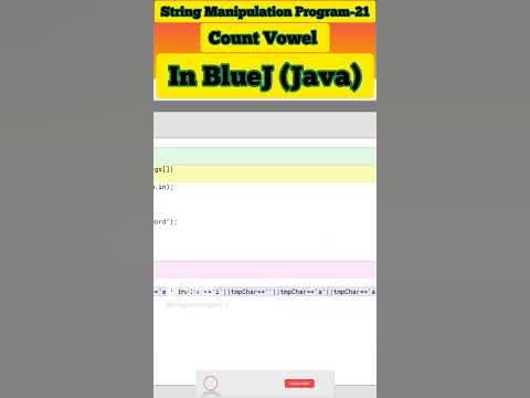Learn How to count vowels of string in BlueJ l String Manipulation ...