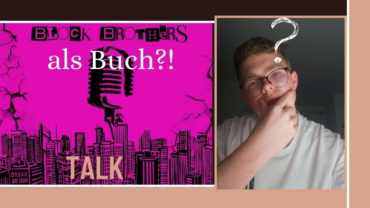 Block Brothers als Buch🤔?!| Talk - YouTube