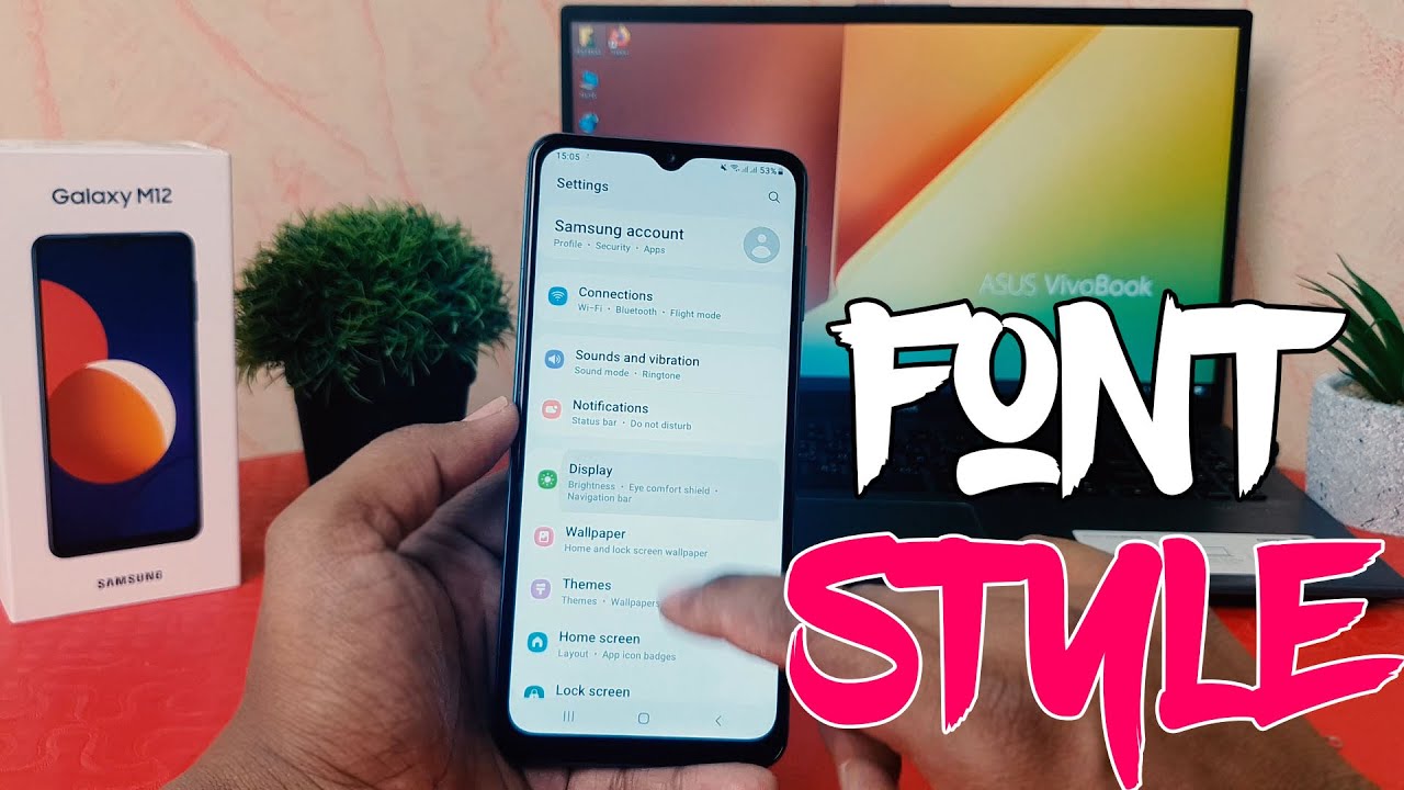 How to change font Style in Samsung Galaxy M12 - YouTube