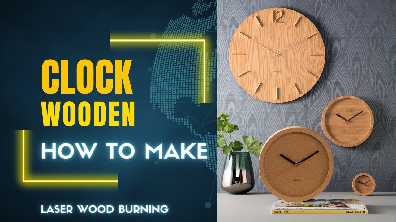 How to made wooden clock | Wood Laser burning | gift ideas - YouTube