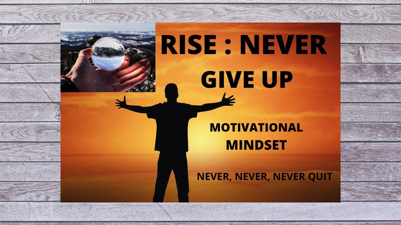 RISE UP AND NEVER GIVE UP , ANIMATED MOTIVATIONAL VIDEO - YouTube