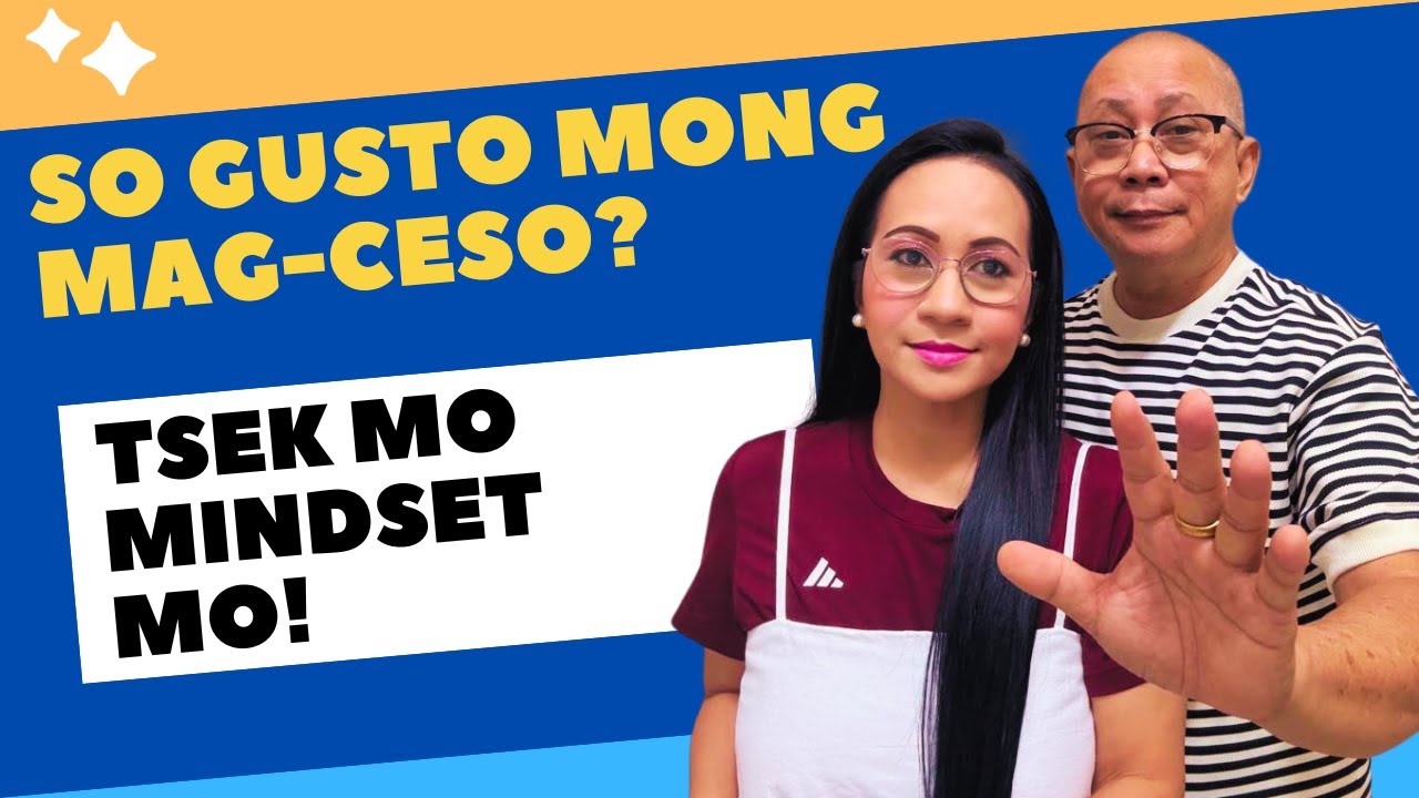 SO GUSTO MO MAG-CESO?- TSEK MO MINDSET MO! - YouTube