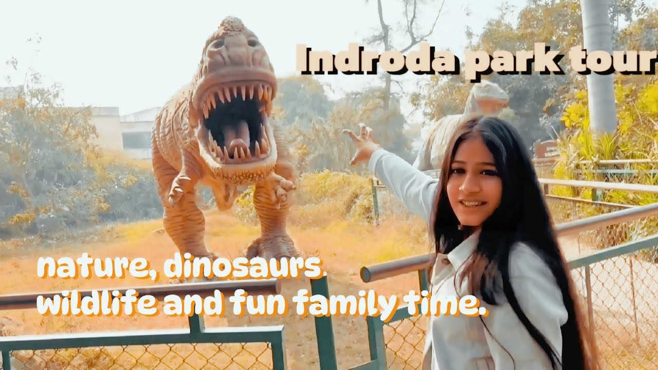 Exploring Indroda Nature Park | Best place to Visit in Gandhinagar ...