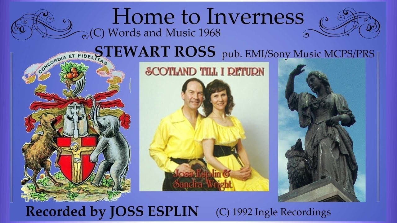 Home to Inverness - Joss Esplin (Stewart Ross song) - YouTube