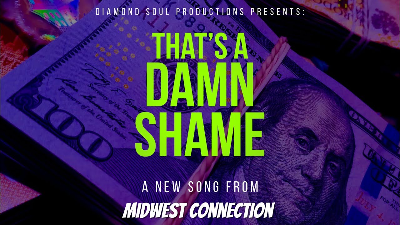 Midwest Connection - That’s A Damn Shame (Prod. by Armel Blue) - YouTube