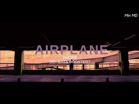 [3D+BASS BOOSTED] BTS (방탄소년단) J-HOPE - AIRPLANE | Min MD