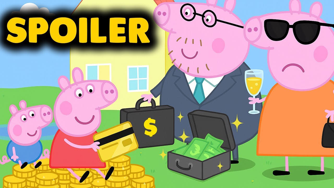 10 REASONS WHY PEPPA'S FAMILY GOT SO RICH! - YouTube