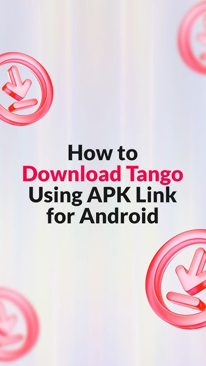 How to Re-Download Tango on Android - YouTube