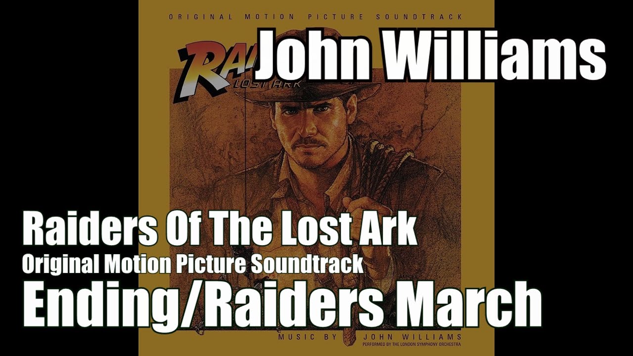 John Williams - Ending / Raiders March (Raiders of the Lost Ark) - YouTube