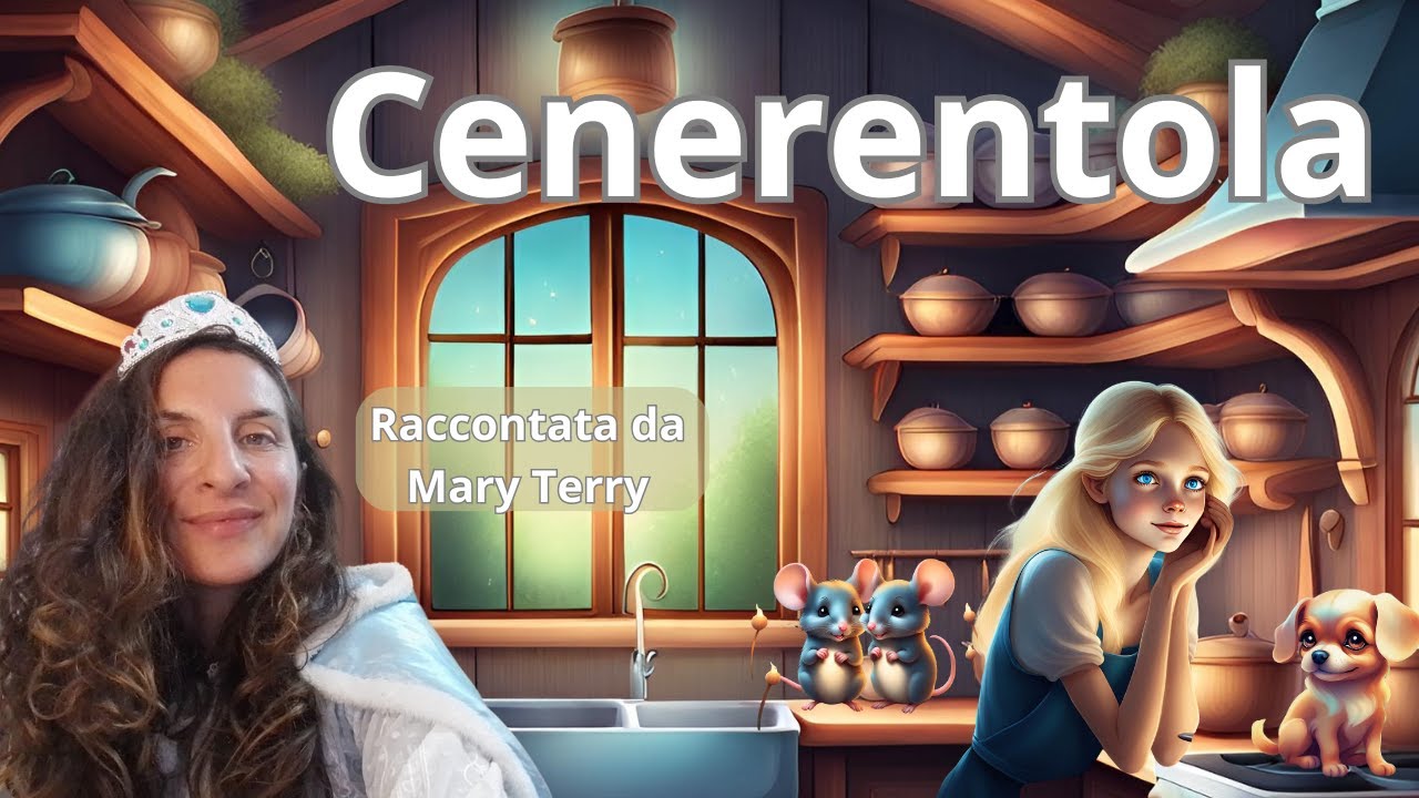 CENERENTOLA: Mary Terry racconta una fiaba - Gli Strampalati - YouTube