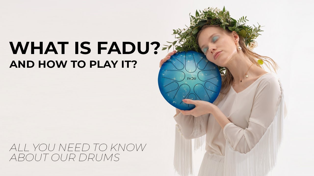 What Fadu is? How to play it? All you need to know about our drums ...