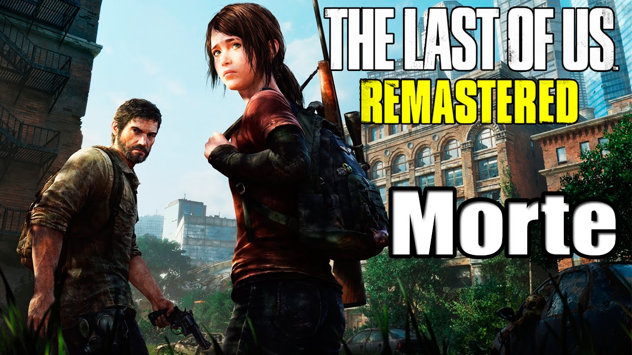 Uma Morte Injusta The Last Of Us Remastered Em Português Youtube