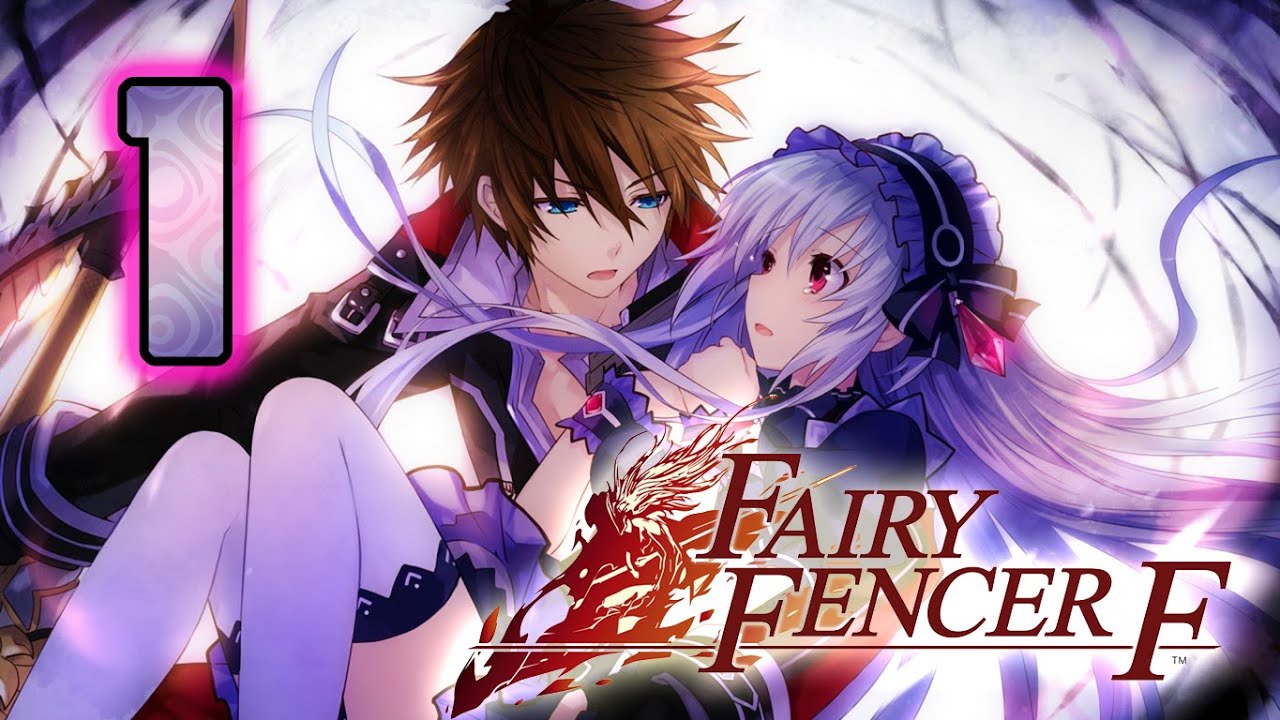 Fairy Fencer F Walkthrough Part 1 (PS3) ℱ English No Commentary ℱ - YouTube