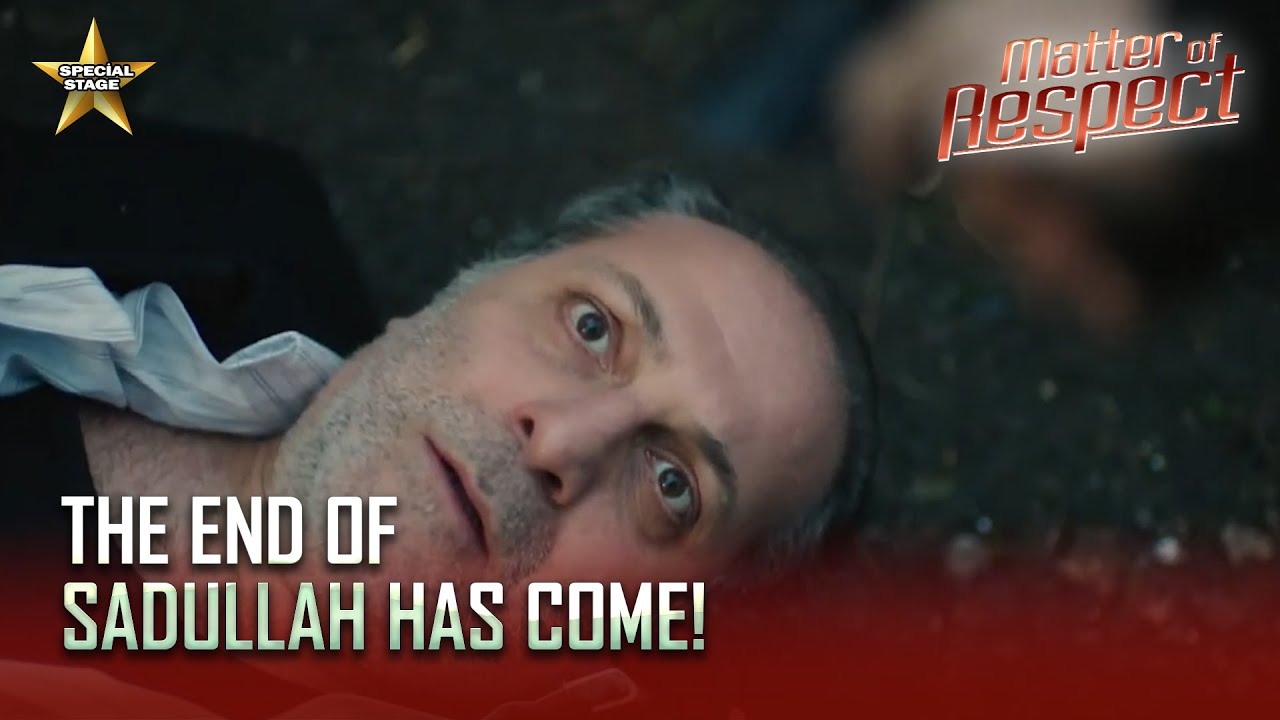 Matter of Respect - Sadullah has been caught! - Special Section - YouTube