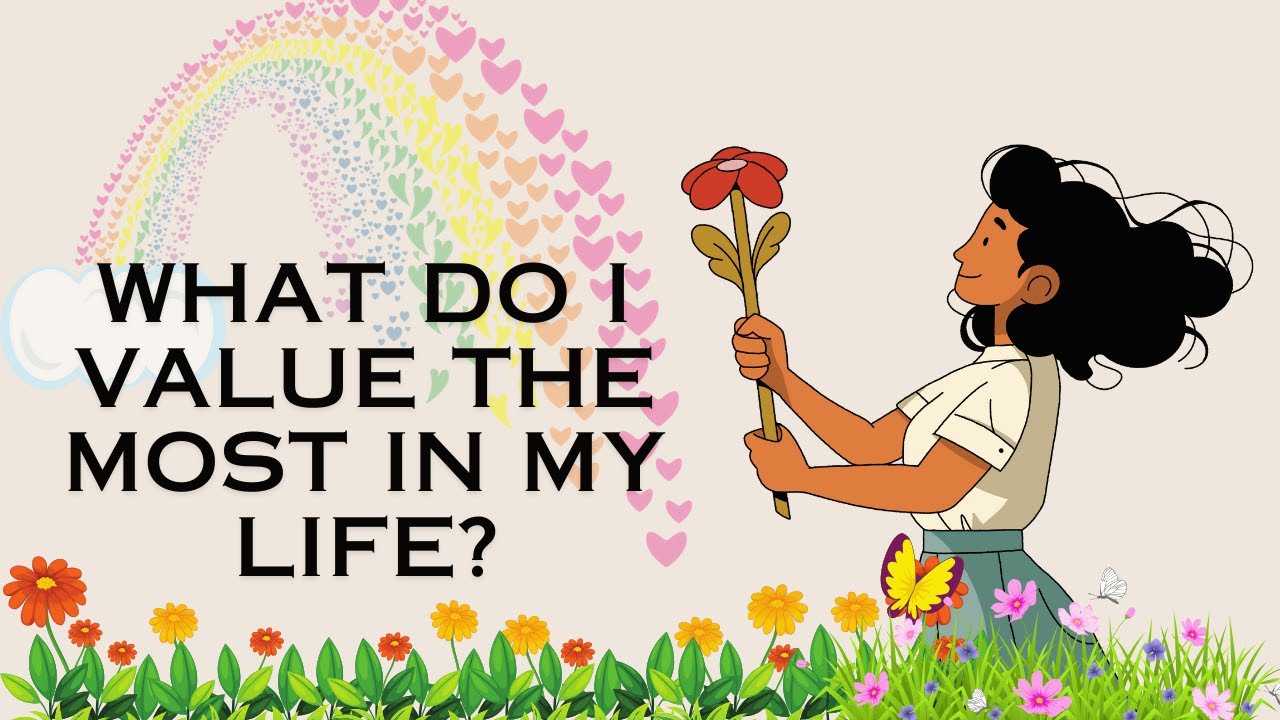 What do I value the most in my life? Episode 16 ||EXPLORATION THROUGH ...