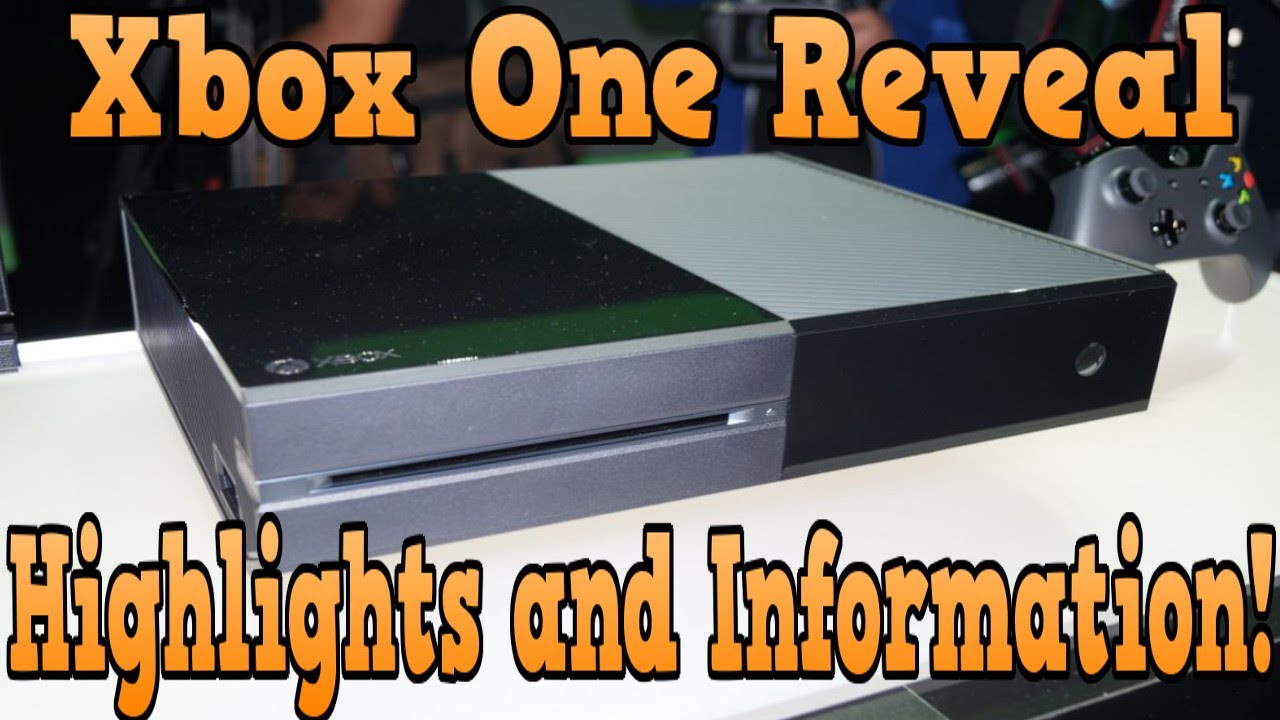 "Xbox One" Reveal Highlights (Info, Screenshots, Pictures, Price ...