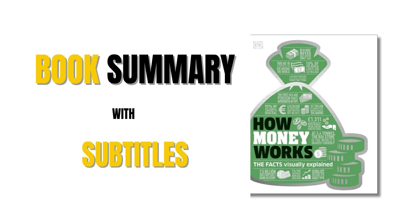 Book Summary of "How Money Works" | Unveiling the Secrets of Financial ...