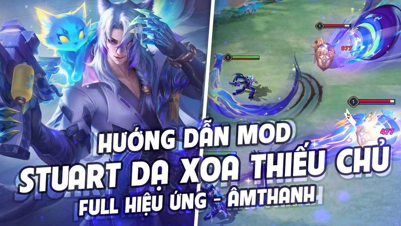 Hướng Dẫn Mod Skin Stuart Dạ Xoa Thiếu Chủ Full Hiệu Ứng - Âm Thanh Mới ...
