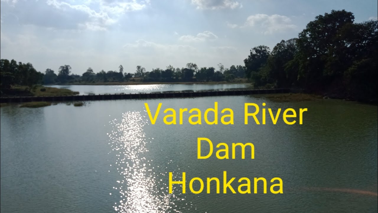 Varada River Dam @ Honkana near Thilavalli | Varada Bridge at ...