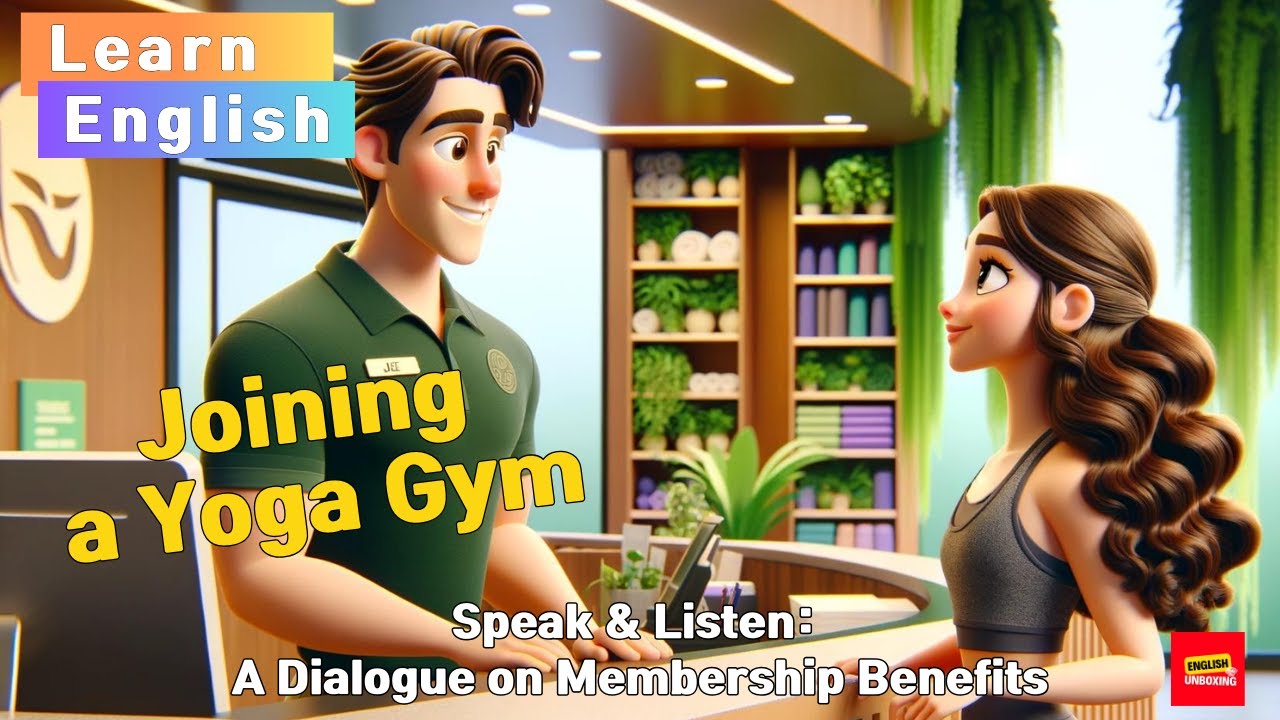 Joining a Yoga Gym | Improve Your English | English Unboxing | English ...