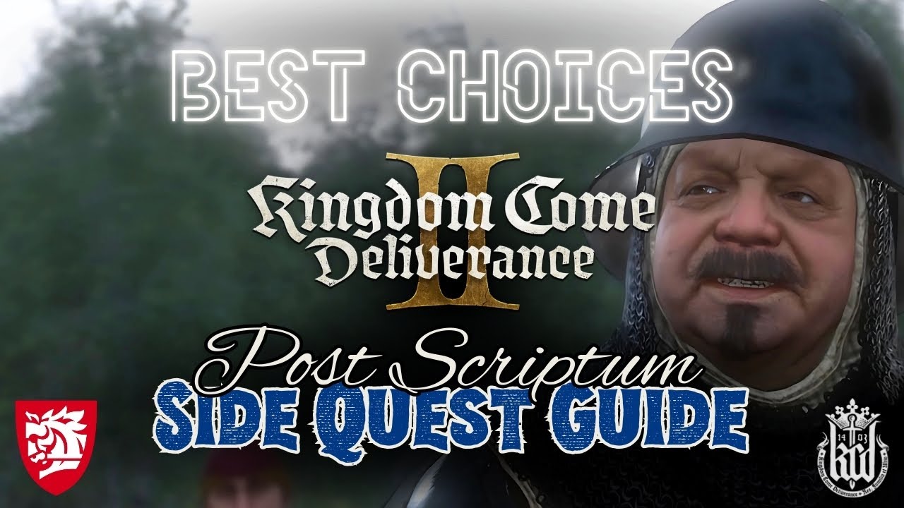 Post Scriptum - KCD2 - Side Quest Guide & Best Choices - YouTube