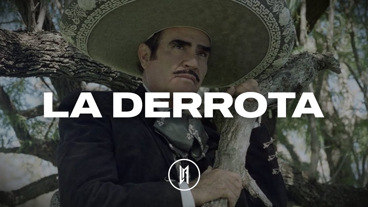 Vicente Fernández - La Derrota (Letra) - YouTube