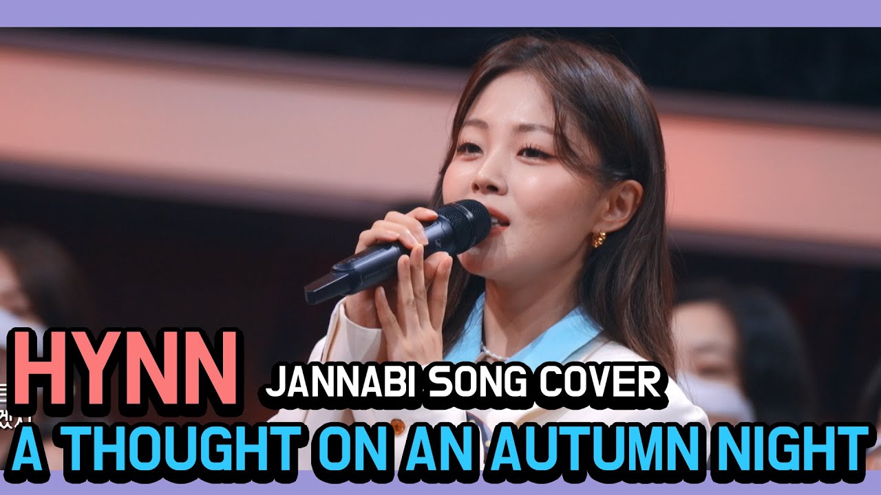 [HIDDEN SINGER 7 EP. 6] HYNN - JANNABI 'A Thought on an Autumn Night ...