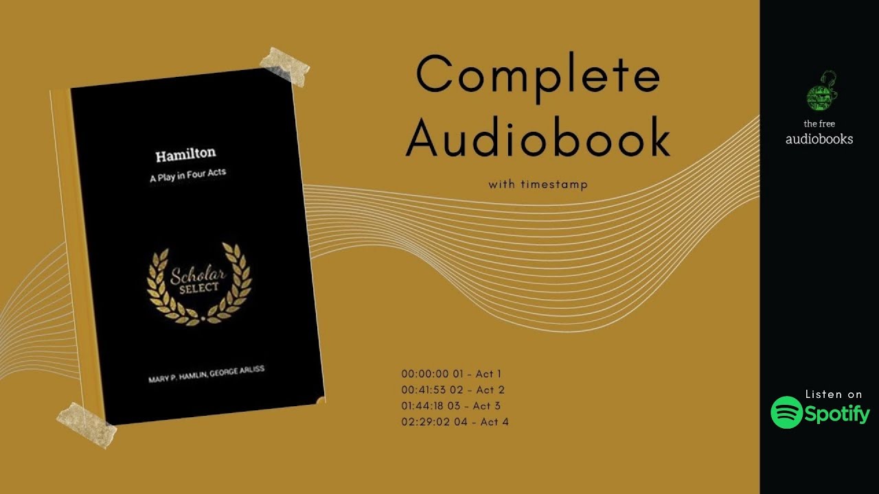 Hamilton by Mary P Hamlin and George Arliss Audiobook - YouTube