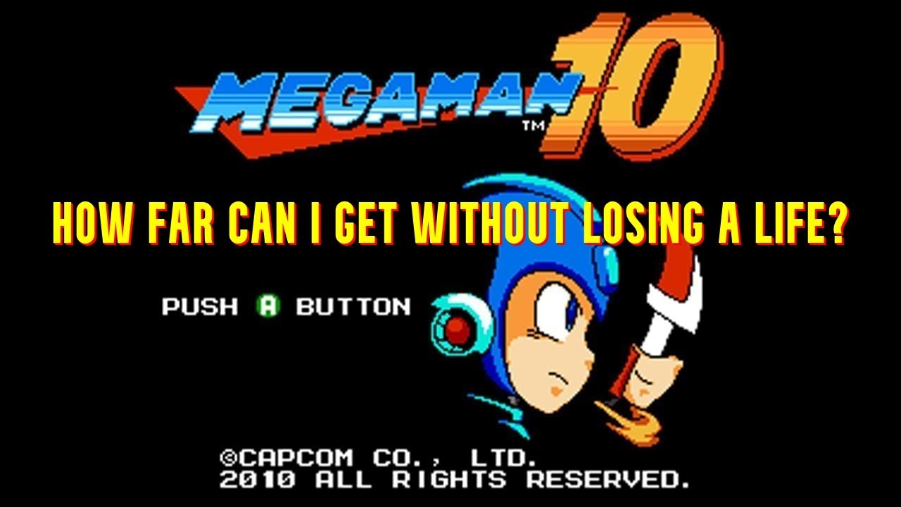 Mega Man 10 - How Far Can I Get Without Dying? - YouTube