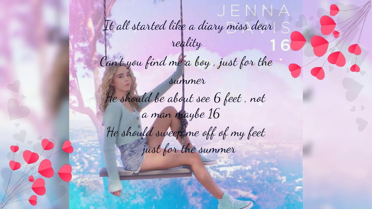 Jenna Davis -16 (Official Video) "relatable" LYRICS💗💗 - YouTube