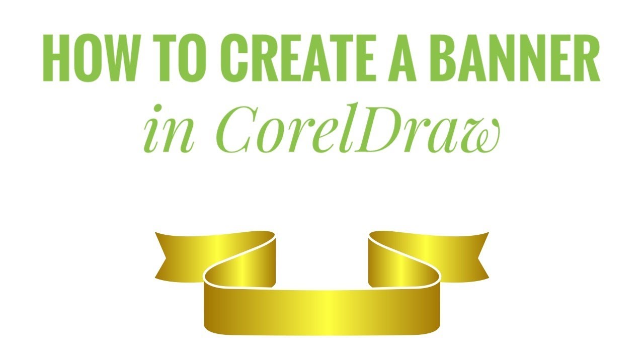 How to Create a Banner in CorelDraw - YouTube