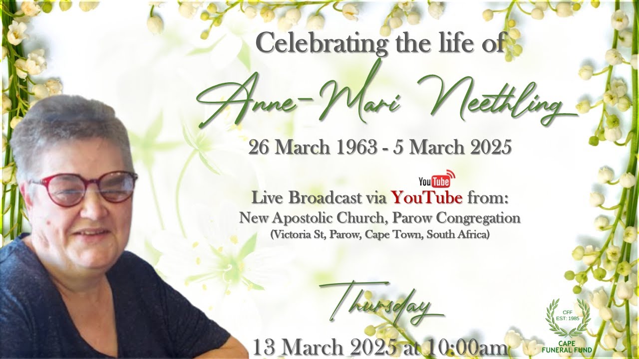 Celebrating the life of the late Anne-Mari Neethling - Thursday 13 ...