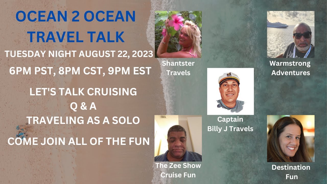 Travel Talk with Ocean 2 Ocean Travel and Special Guests #live #travel ...