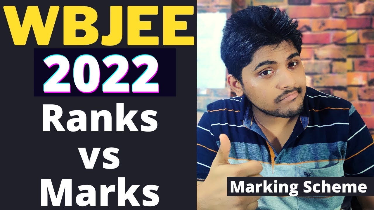 WBJEE 2022 Ranks vs Marks | Marking Scheme - YouTube